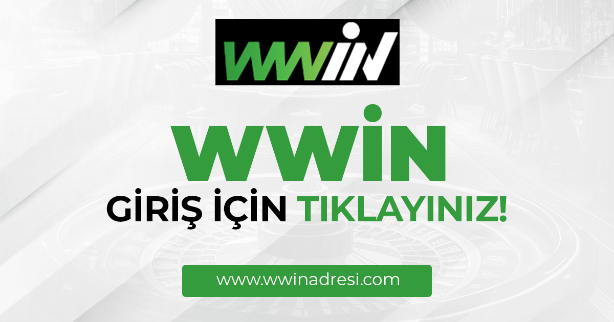 Wwin - Wwin | Wwin Adresi - Wwin Giriş